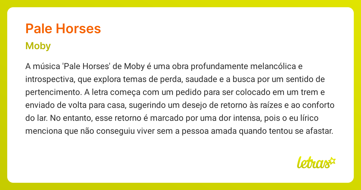 Significado da música PALE HORSES (Moby) - LETRAS.MUS.BR