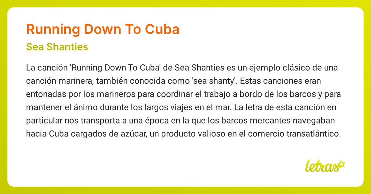 Significado de la canción RUNNING DOWN TO CUBA (Sea Shanties) - LETRAS.COM