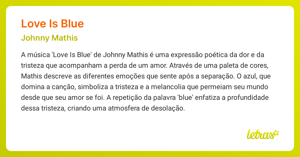 Significado da música LOVE IS BLUE (Johnny Mathis) - LETRAS.MUS.BR