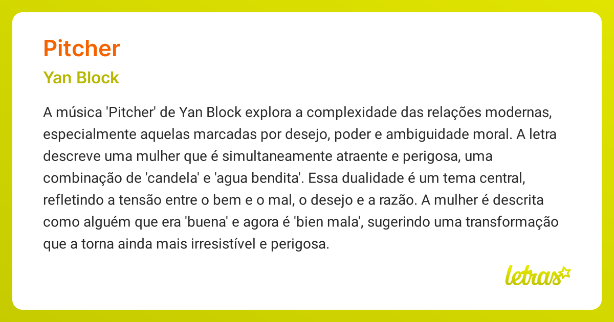 Significado da música PITCHER (Yan Block) - LETRAS.MUS.BR