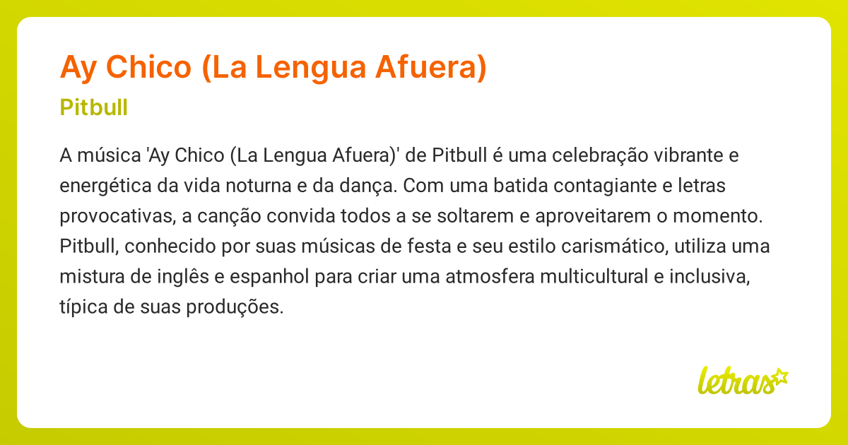 Significado da música AY CHICO (LA LENGUA AFUERA) (Pitbull) - LETRAS.MUS.BR