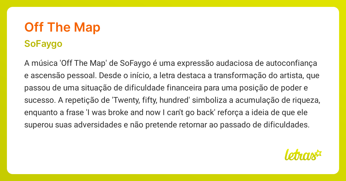 Significado da música OFF THE MAP (SoFaygo) - LETRAS.MUS.BR