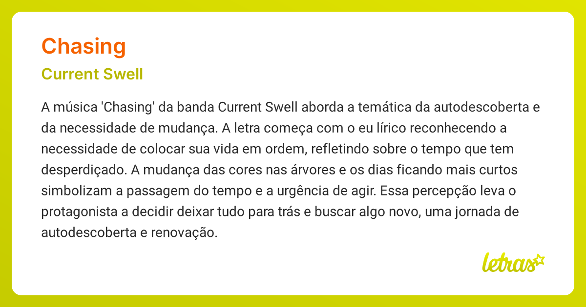 Significado da música CHASING (Current Swell) - LETRAS.MUS.BR