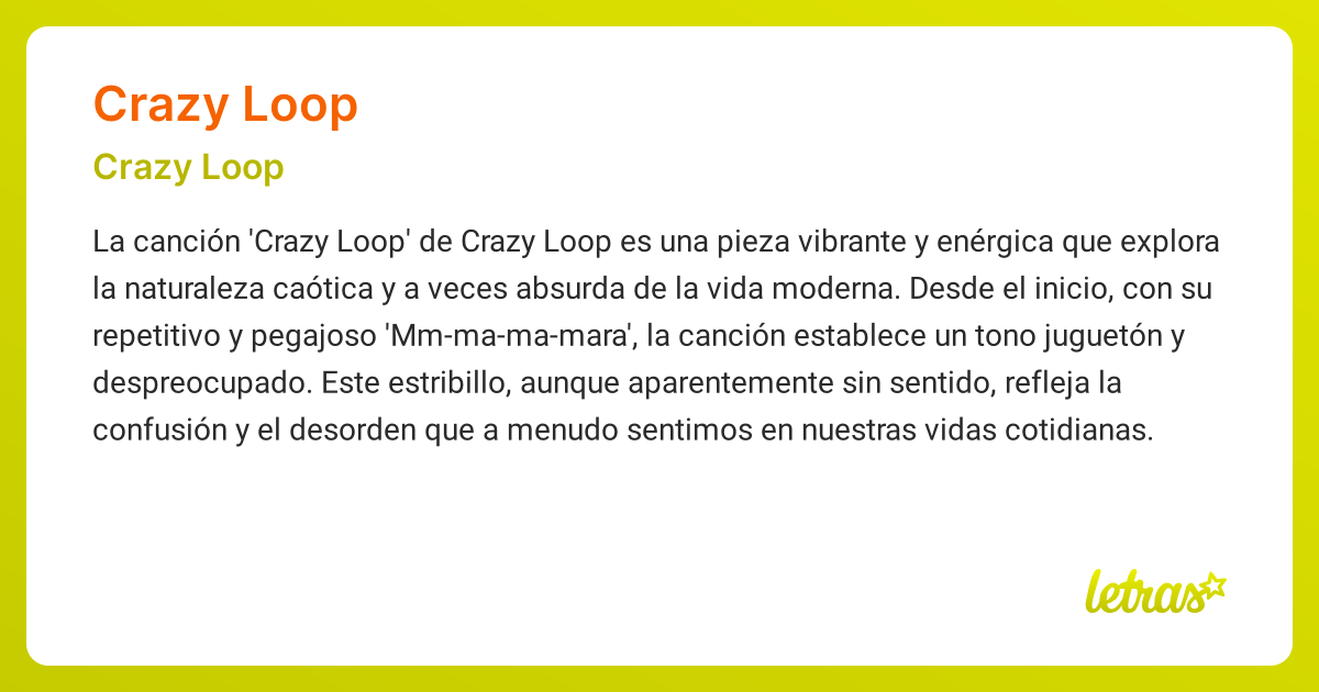 Significado de la canción CRAZY LOOP (Crazy Loop) - LETRAS.COM