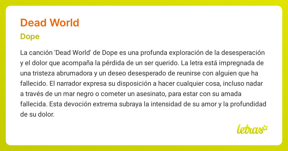 Significado de la canción DEAD WORLD (Dope) - LETRAS.COM