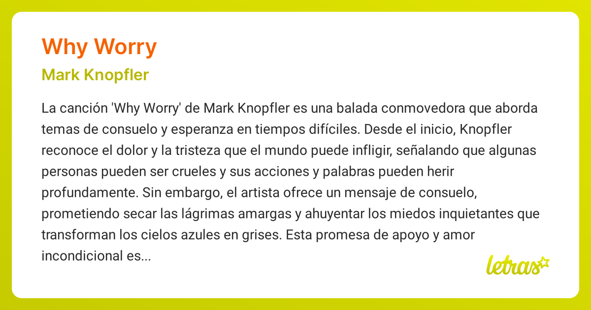 Significado de la canción WHY WORRY (Mark Knopfler) - LETRAS.COM