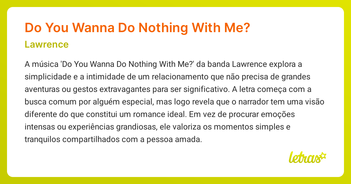 Significado da música Do You Wanna Do Nothing With Me? (Lawrence) - LETRAS.MUS.BR