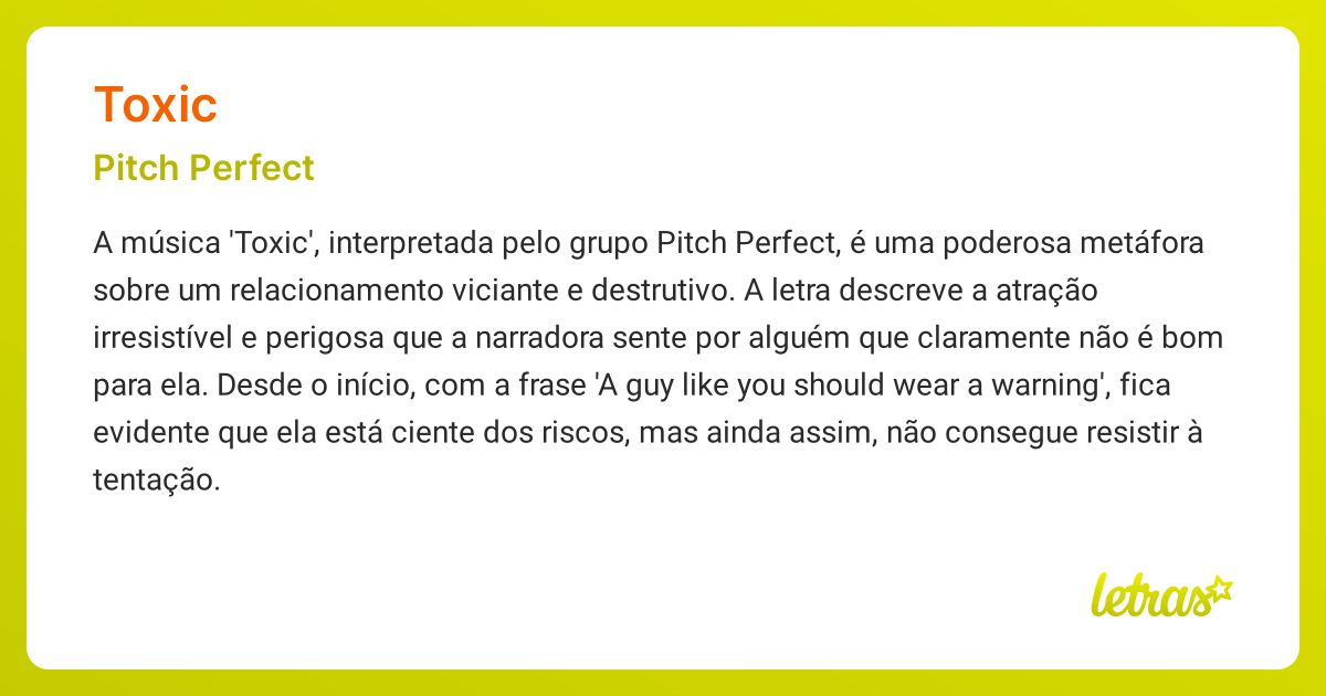 Significado da música TOXIC (Pitch Perfect) - LETRAS.MUS.BR