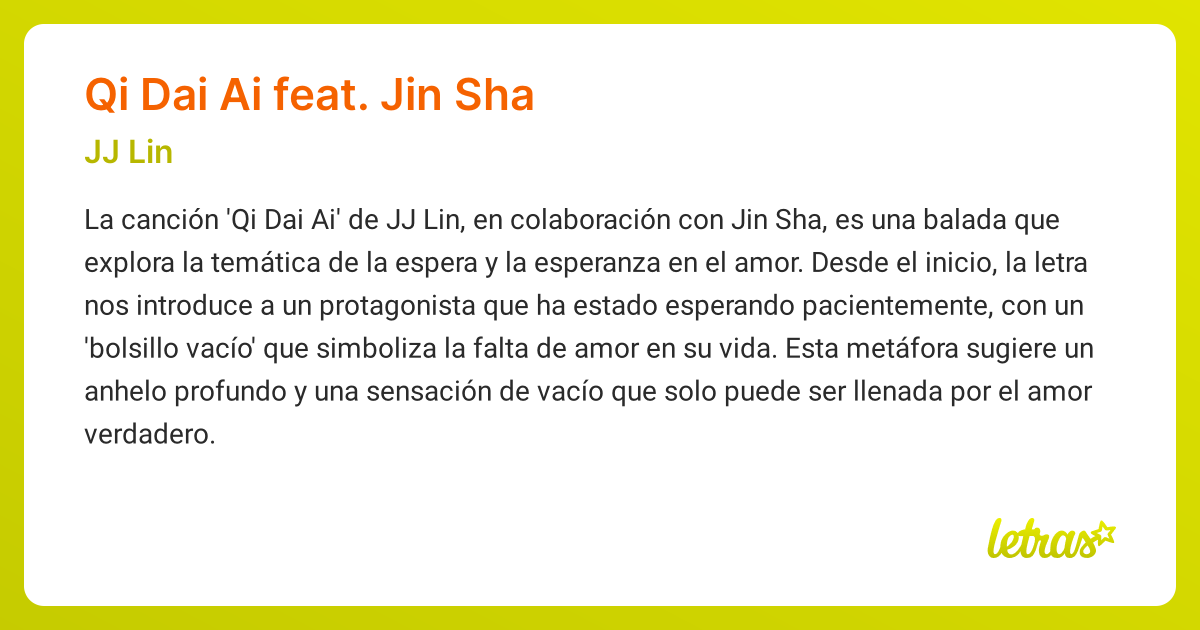 Significado de la canción QI DAI AI FEAT. JIN SHA (JJ Lin) - LETRAS.COM