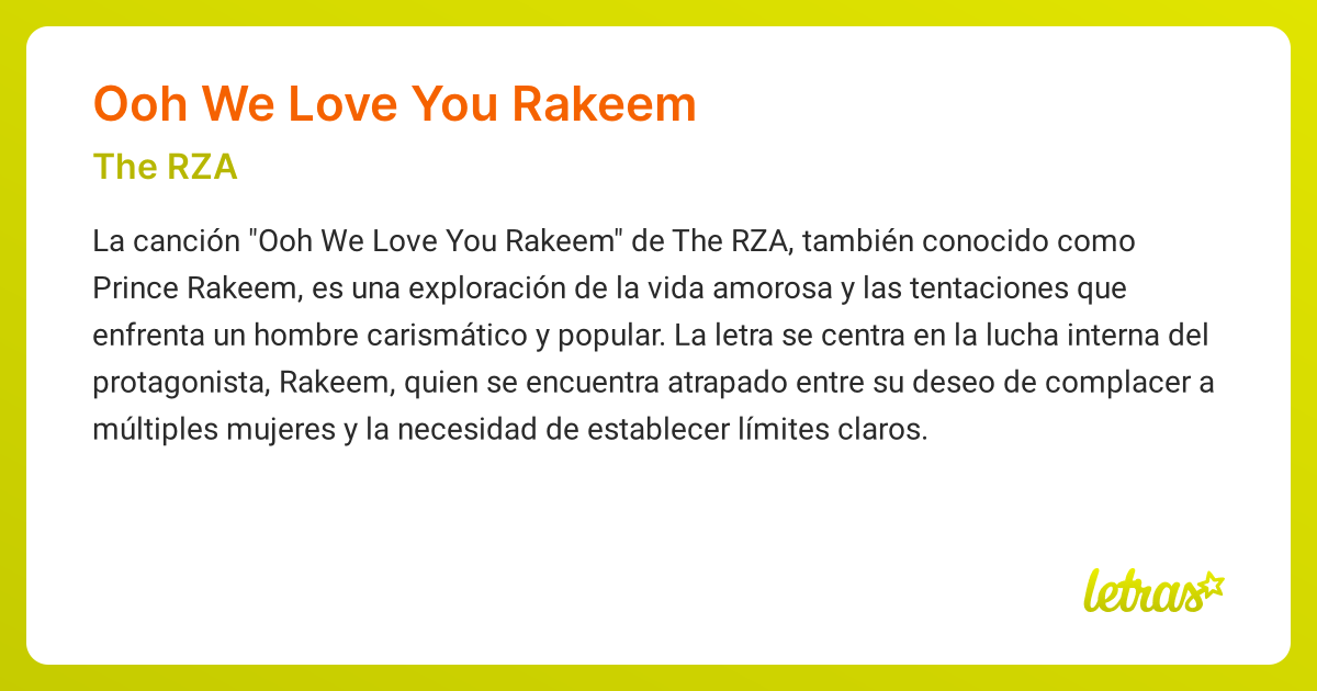 Significado de la canción OOH WE LOVE YOU RAKEEM (The RZA) - LETRAS.COM