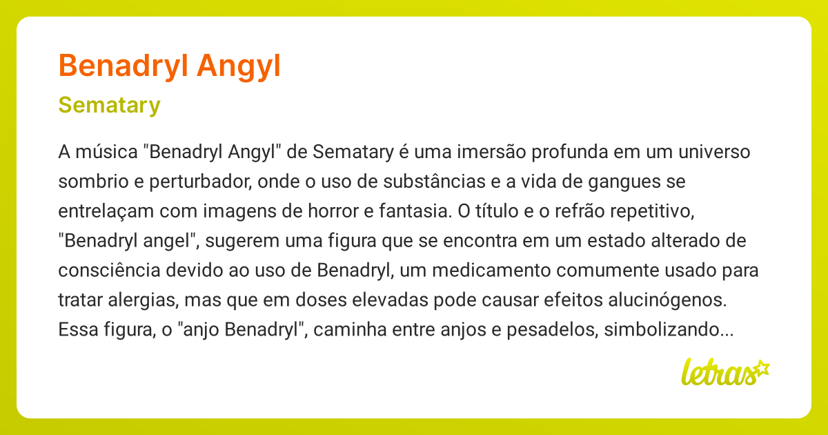 Significado da música BENADRYL ANGYL (Sematary) - LETRAS.MUS.BR