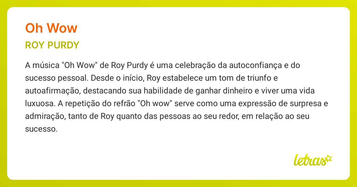 Significado da música OH WOW (ROY PURDY) - LETRAS.MUS.BR