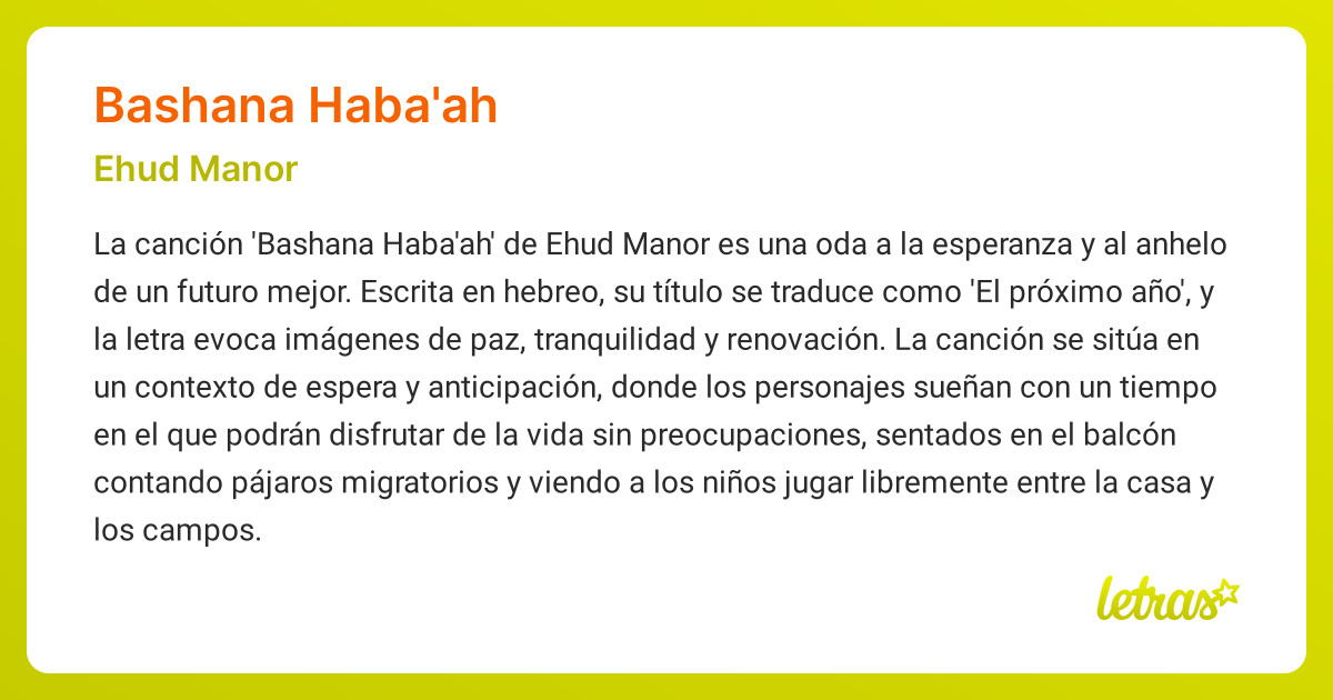 Significado de la canción BASHANA HABA'AH (Ehud Manor) - LETRAS.COM