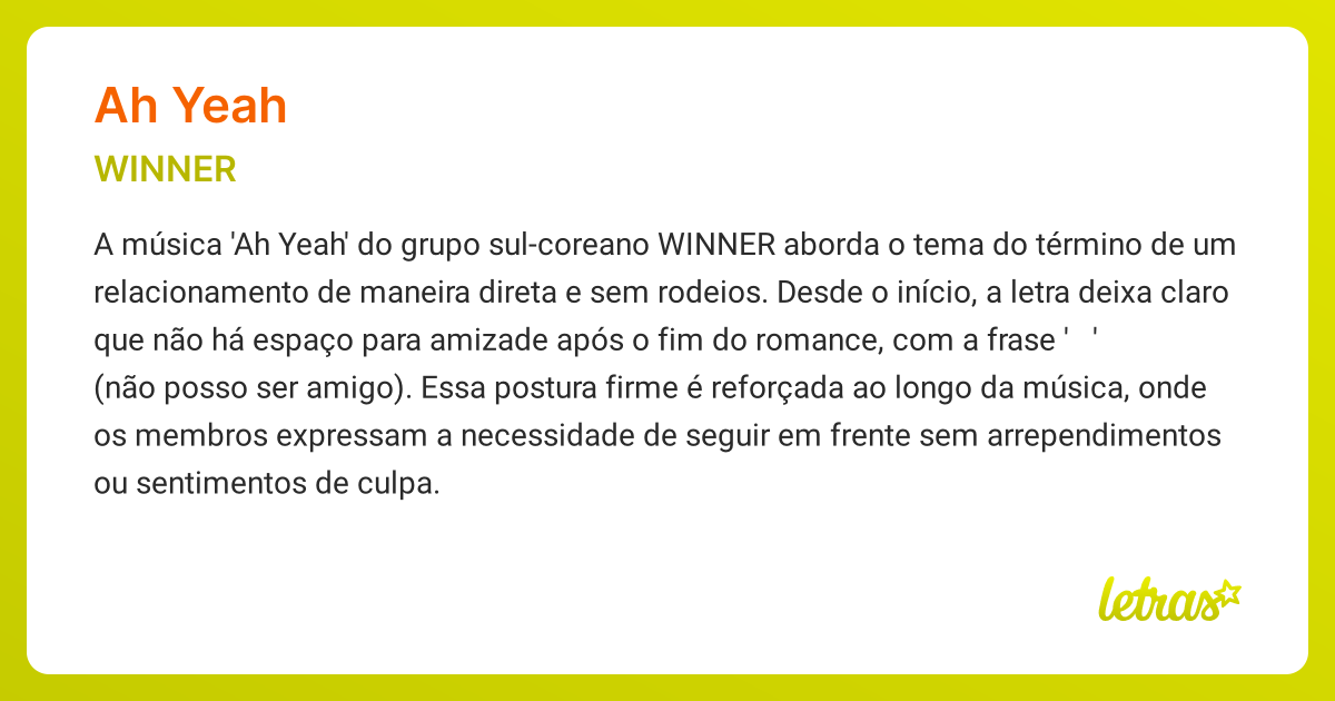 Significado da música AH YEAH (WINNER) - LETRAS.MUS.BR