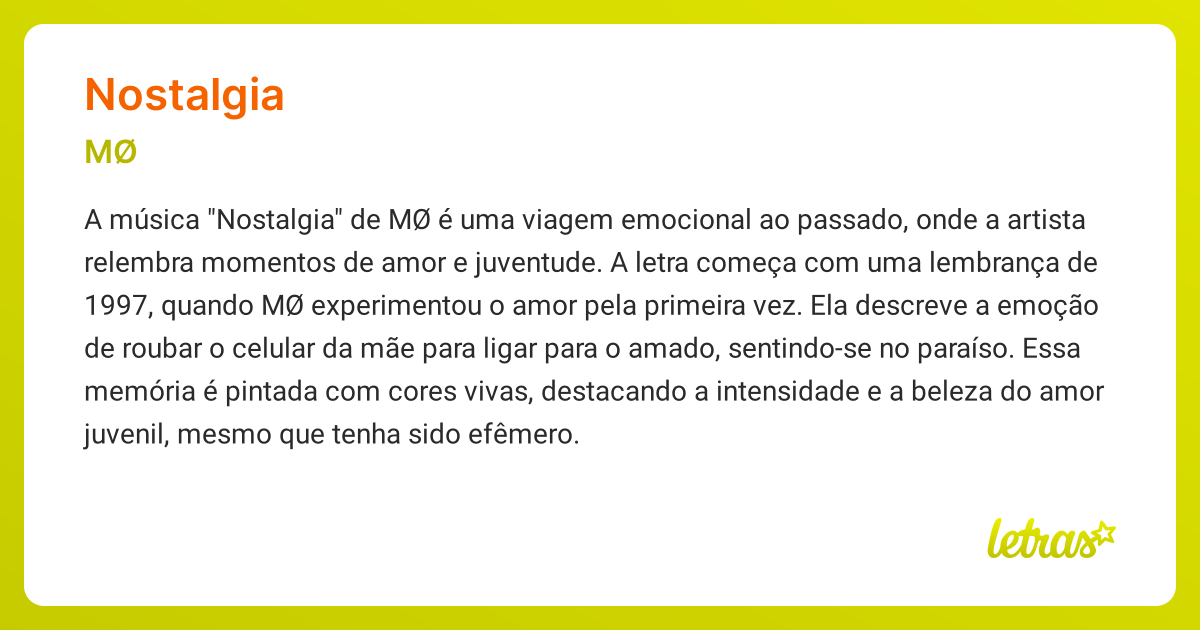 Significado da música NOSTALGIA (MØ) - LETRAS.MUS.BR