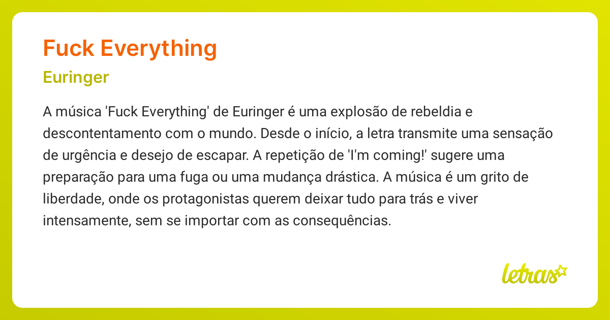 Significado da música FUCK EVERYTHING (Euringer) - LETRAS.MUS.BR