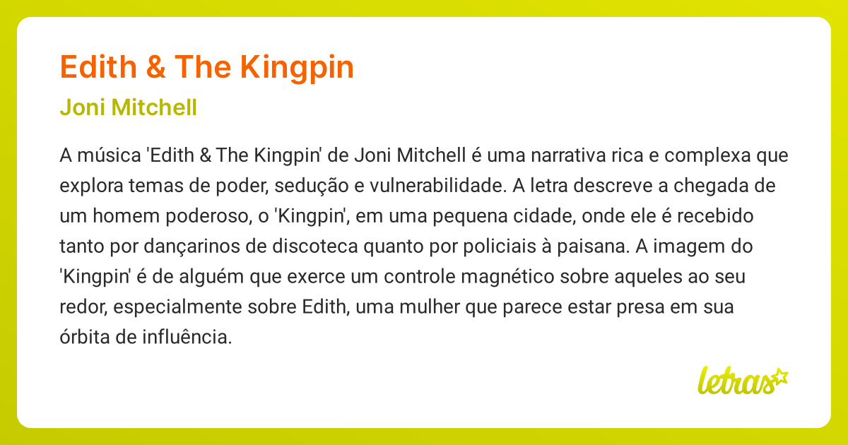 Significado da música EDITH & THE KINGPIN (Joni Mitchell) - LETRAS.MUS.BR