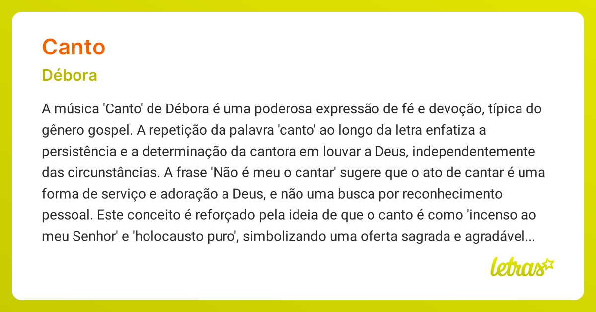 Significado da música CANTO (Débora) - LETRAS.MUS.BR