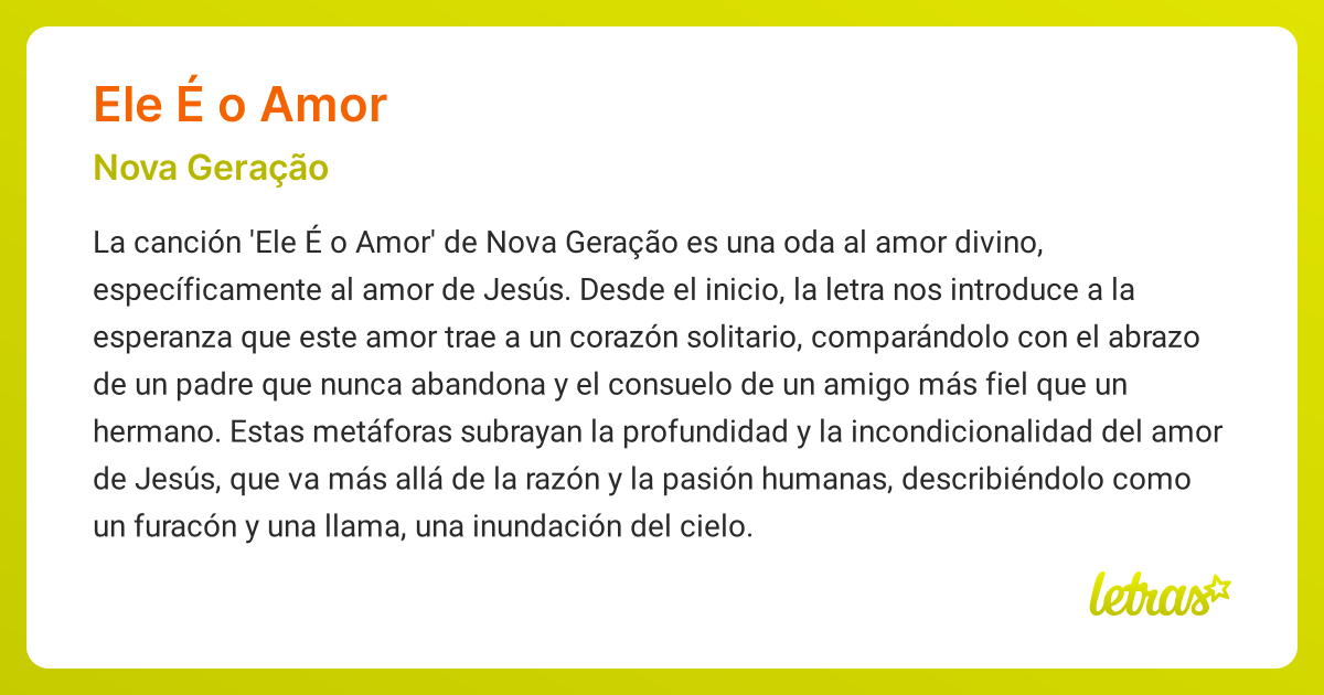 Significado de la canción ELE É O AMOR (Nova Geração) - LETRAS.COM