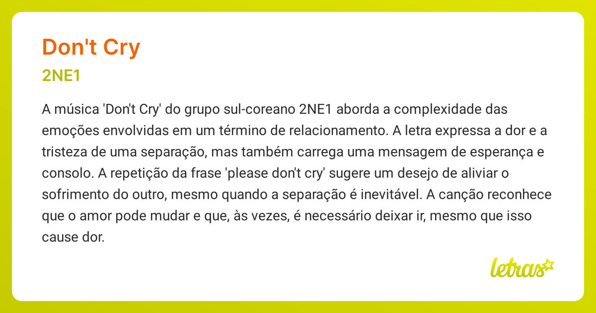 Significado da música DON'T CRY (2NE1) - LETRAS.MUS.BR
