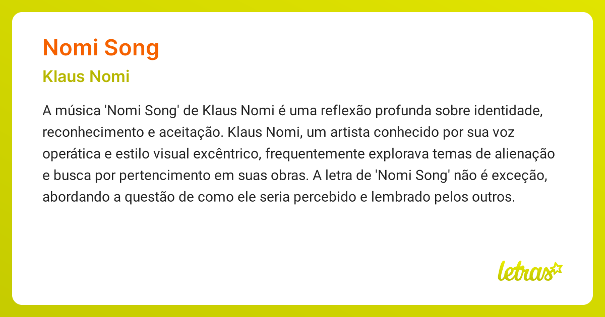 Significado da música NOMI SONG (Klaus Nomi) - LETRAS.MUS.BR