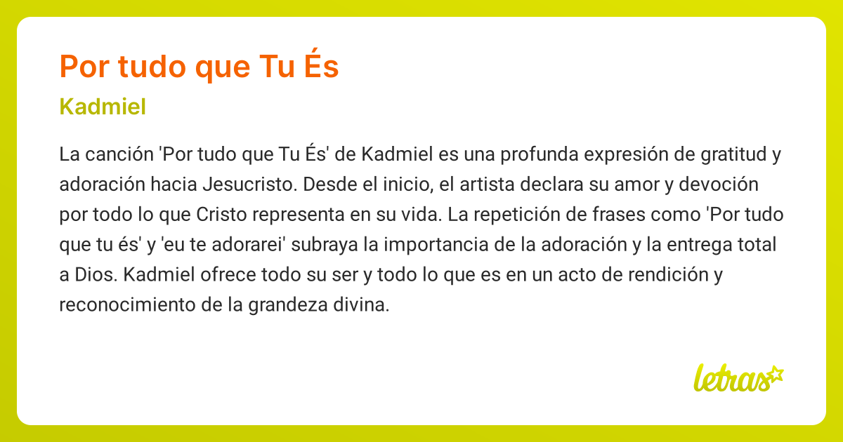 Significado de la canción POR TUDO QUE TU ÉS (Kadmiel) - LETRAS.COM