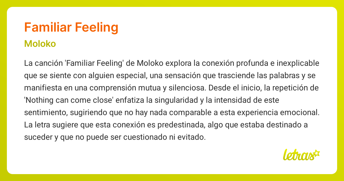 Significado de la canción FAMILIAR FEELING (Moloko) - LETRAS.COM