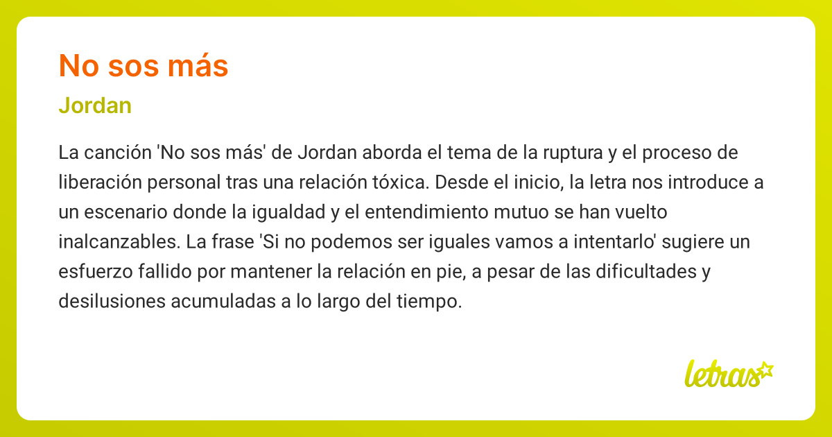 Significado de la canción NO SOS MÁS (Jordan) - LETRAS.COM