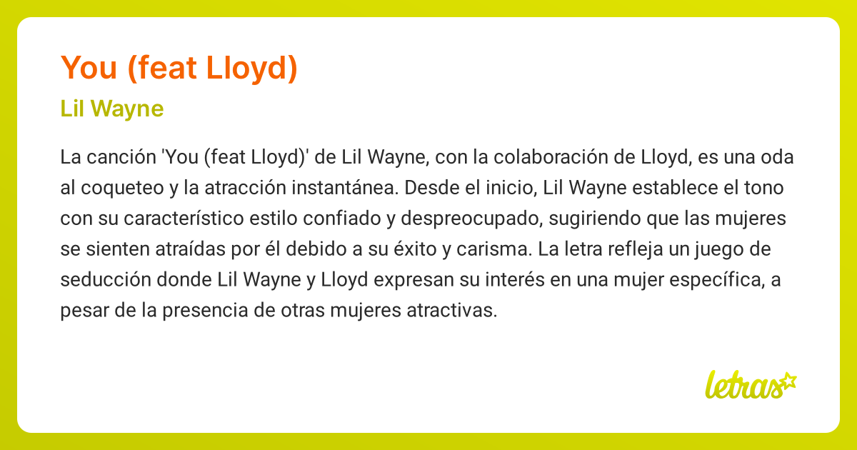 Significado de la canción YOU (FEAT LLOYD) (Lil Wayne) - LETRAS.COM