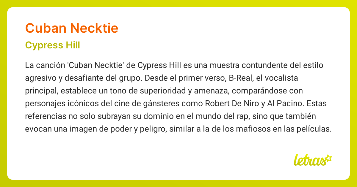 Significado de la canción CUBAN NECKTIE (Cypress Hill) - LETRAS.COM