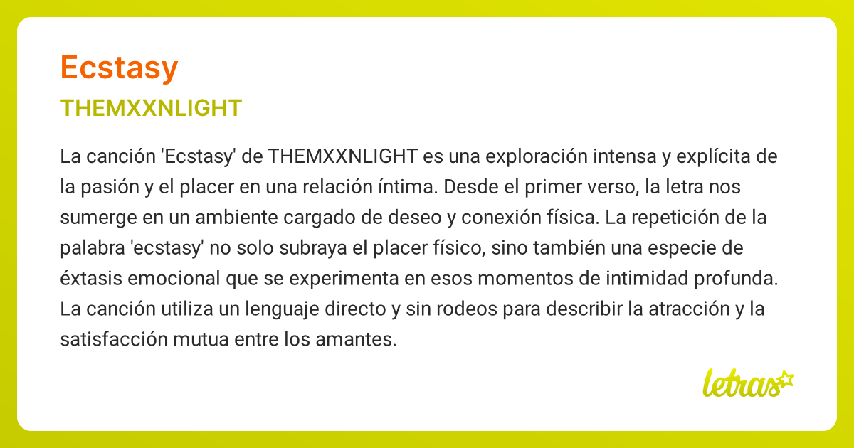 Significado de la canción ECSTASY (THEMXXNLIGHT) - LETRAS.COM