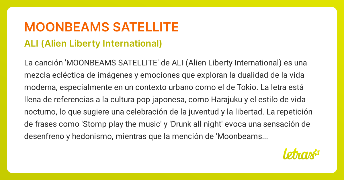 Significado de la canción MOONBEAMS SATELLITE (ALI (Alien Liberty ...