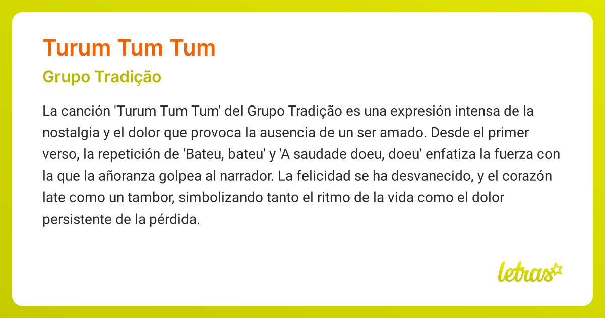 Significado de la canción TURUM TUM TUM (Grupo Tradição) - LETRAS.COM
