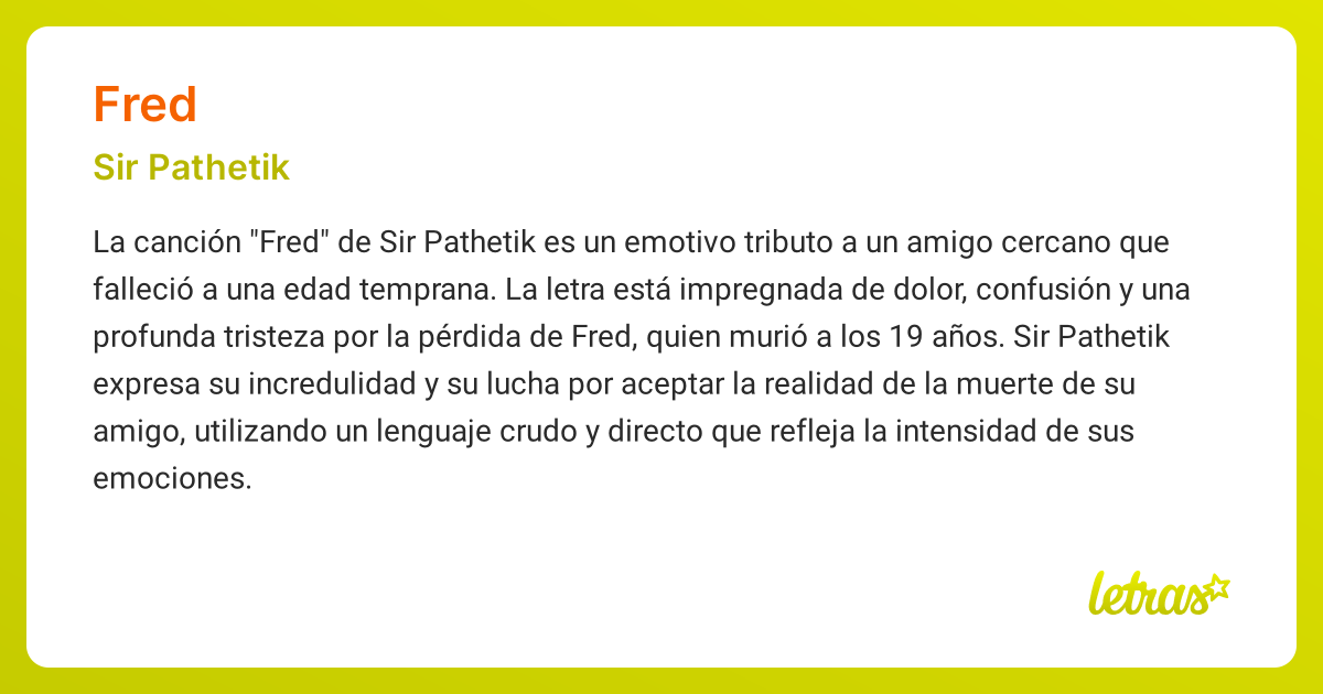 Significado de la canción FRED (Sir Pathetik) - LETRAS.COM