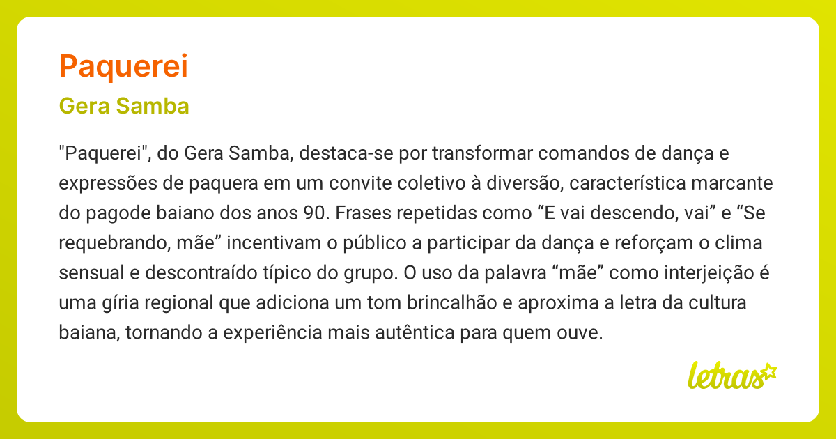 Significado da música PAQUEREI (Gera Samba) - LETRAS.MUS.BR