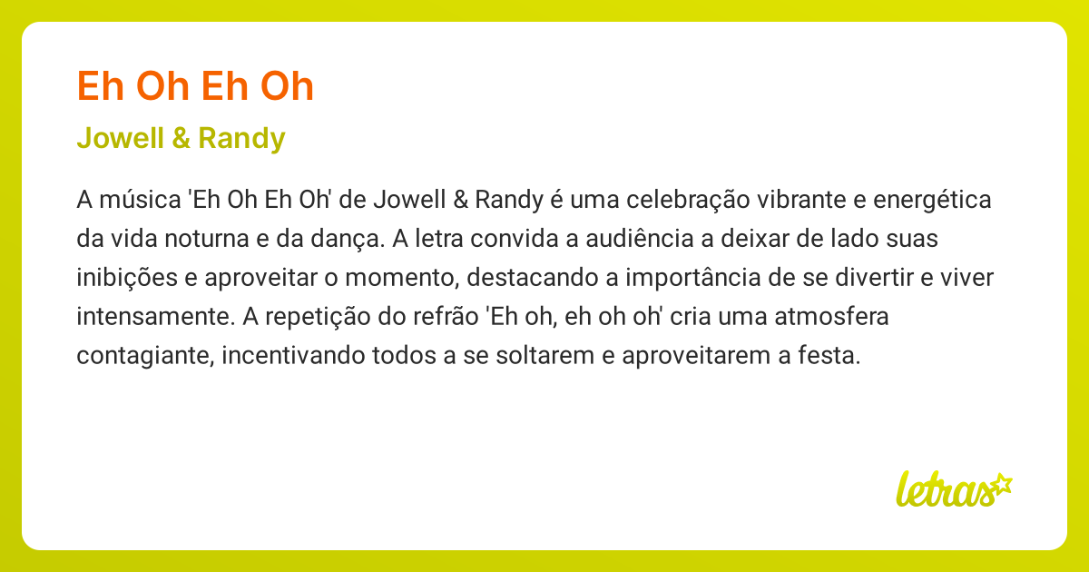 Significado da música EH OH EH OH (Jowell & Randy) - LETRAS.MUS.BR