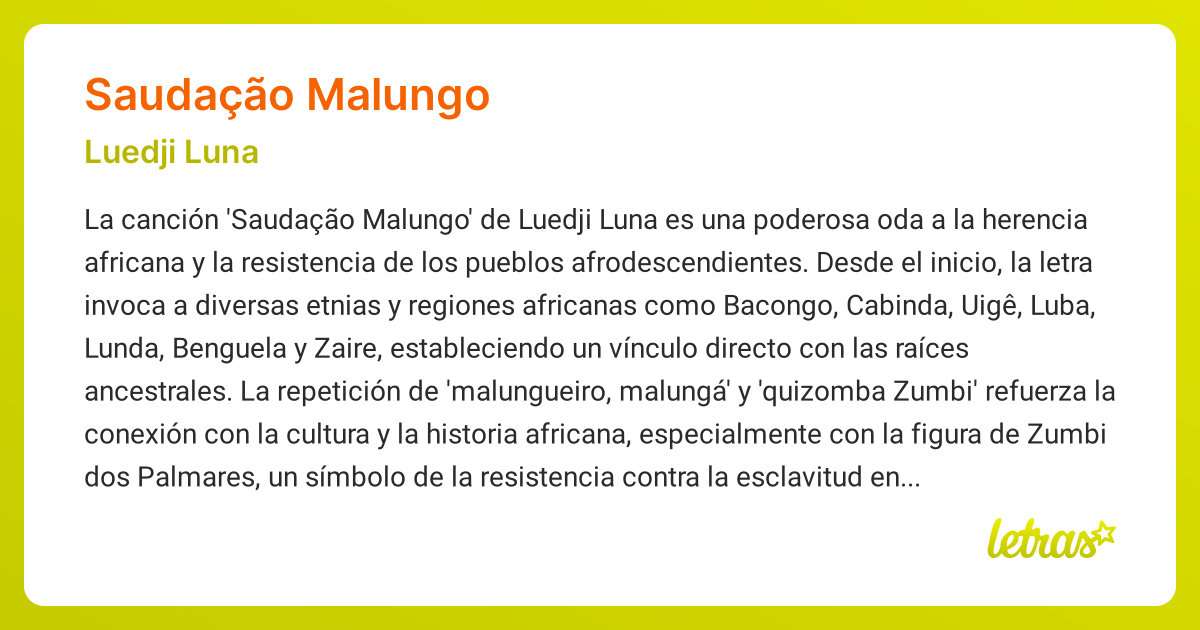 Significado de la canción SAUDAÇÃO MALUNGO (Luedji Luna) - LETRAS.COM