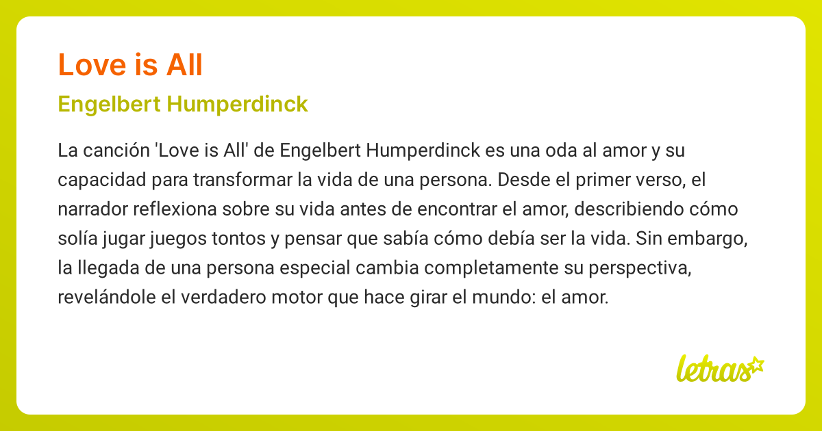 Significado de la canción LOVE IS ALL (Engelbert Humperdinck) - LETRAS.COM