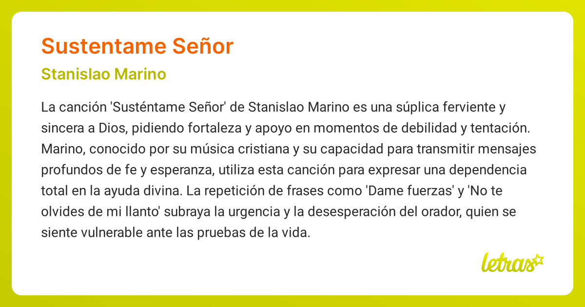 Significado de la canción SUSTENTAME SEÑOR (Stanislao Marino) - LETRAS.COM