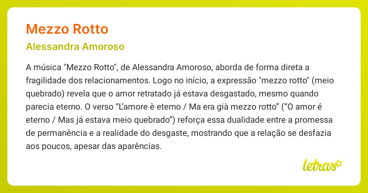 Significado da música MEZZO ROTTO (Alessandra Amoroso) - LETRAS.MUS.BR