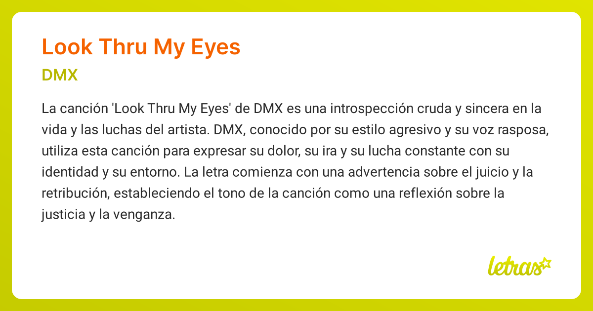 Significado de la canción LOOK THRU MY EYES (DMX) - LETRAS.COM