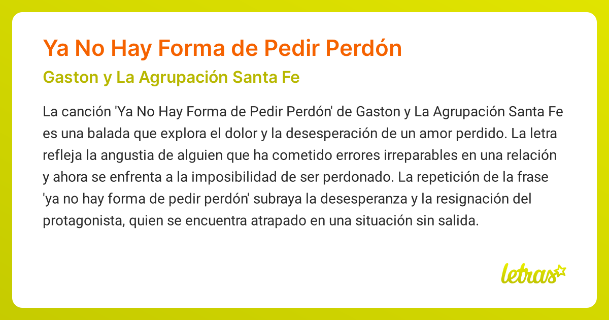 Significado de la canción Ya No Hay Forma de Pedir Perdón (Gaston y La ...