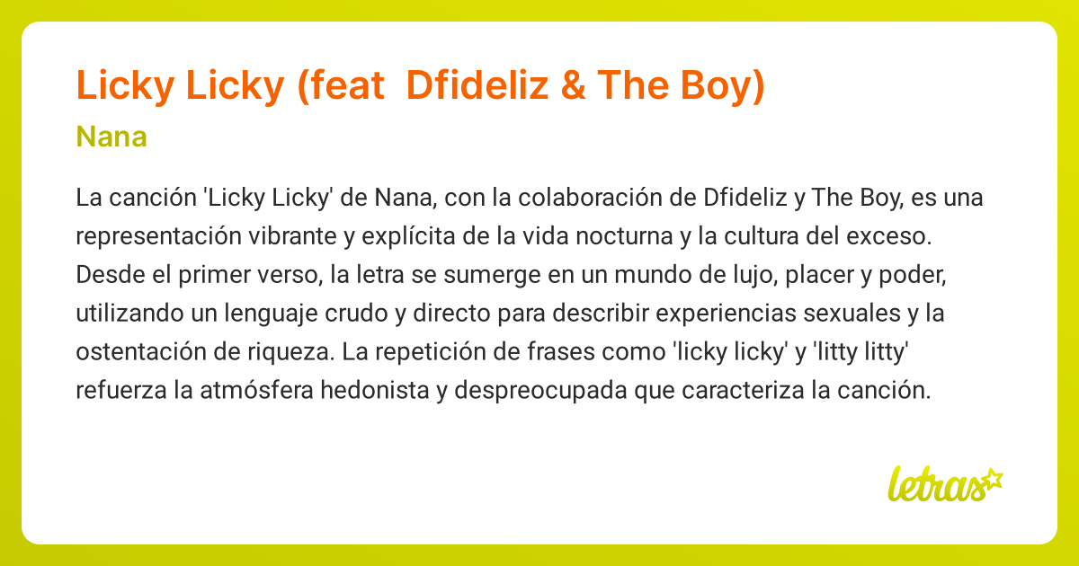 Significado de la canción Licky Licky (feat Dfideliz & The Boy) (Nana ...