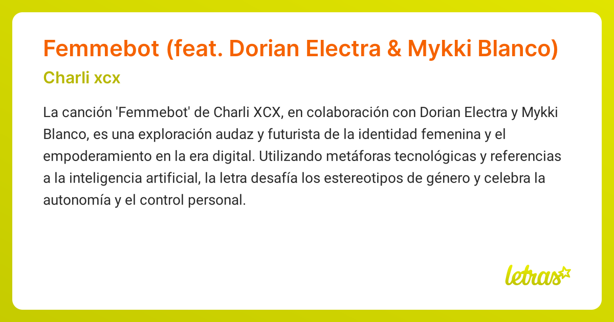 Significado de la canción Femmebot (feat. Dorian Electra & Mykki Blanco ...