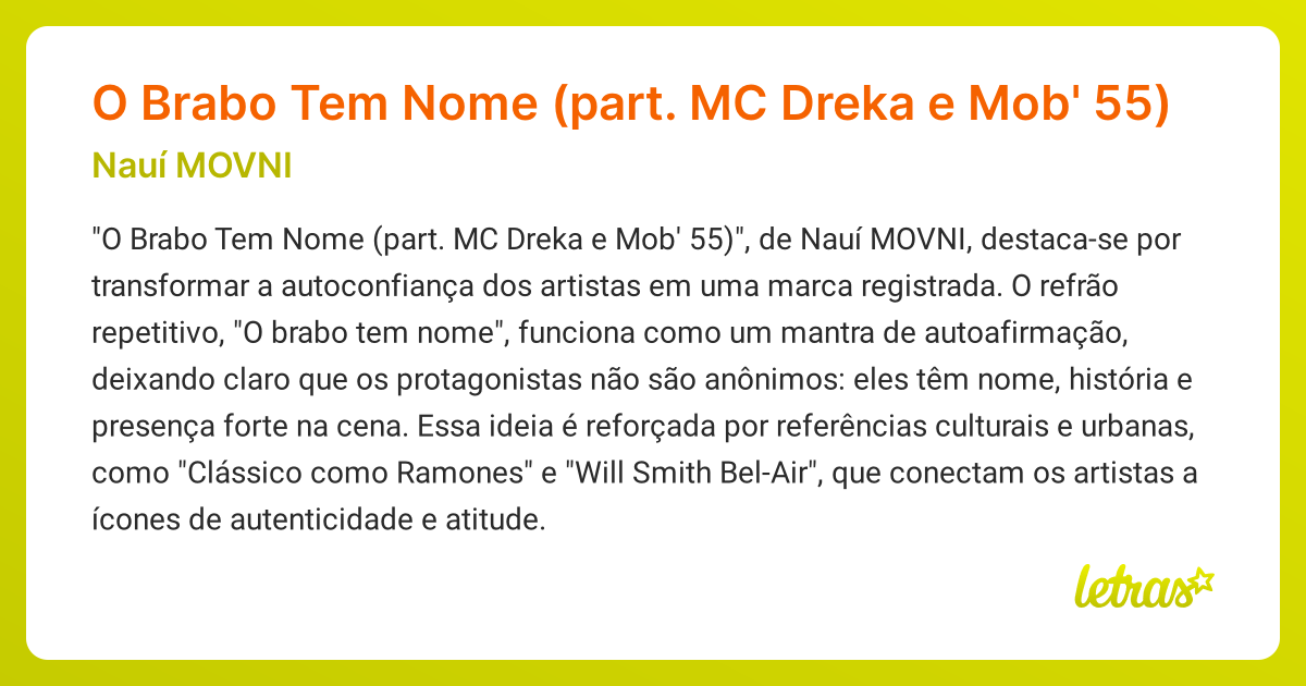 Significado da música O Brabo Tem Nome (part. MC Dreka e Mob' 55) (Nauí ...