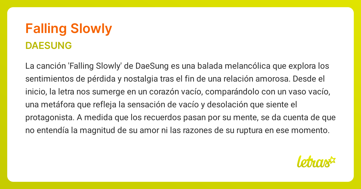 Significado de la canción FALLING SLOWLY (DAESUNG) - LETRAS.COM