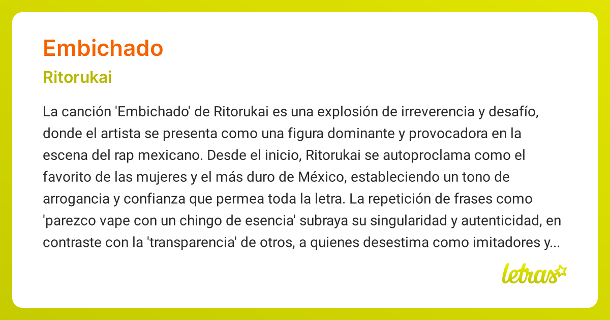 Significado de la canción EMBICHADO (Ritorukai) - LETRAS.COM