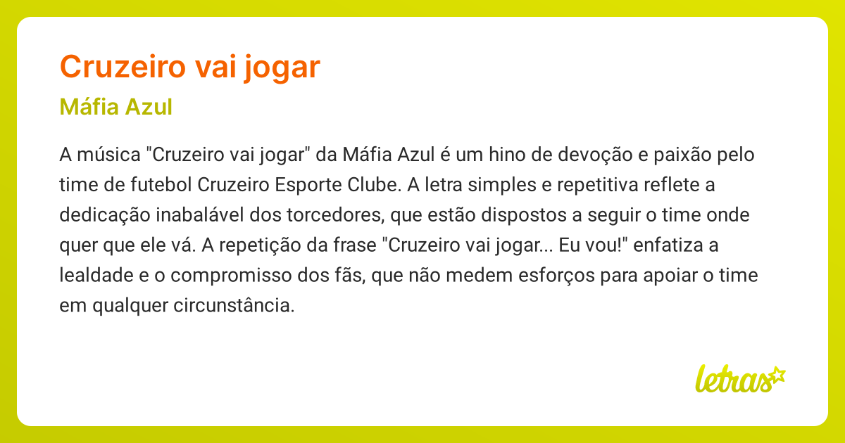 Significado da música CRUZEIRO VAI JOGAR (Máfia Azul) - LETRAS.MUS.BR