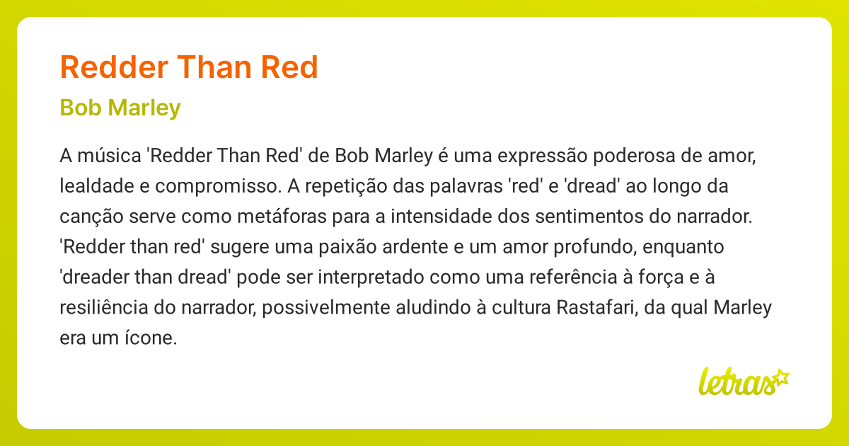 Significado da música REDDER THAN RED (Bob Marley) - LETRAS.MUS.BR