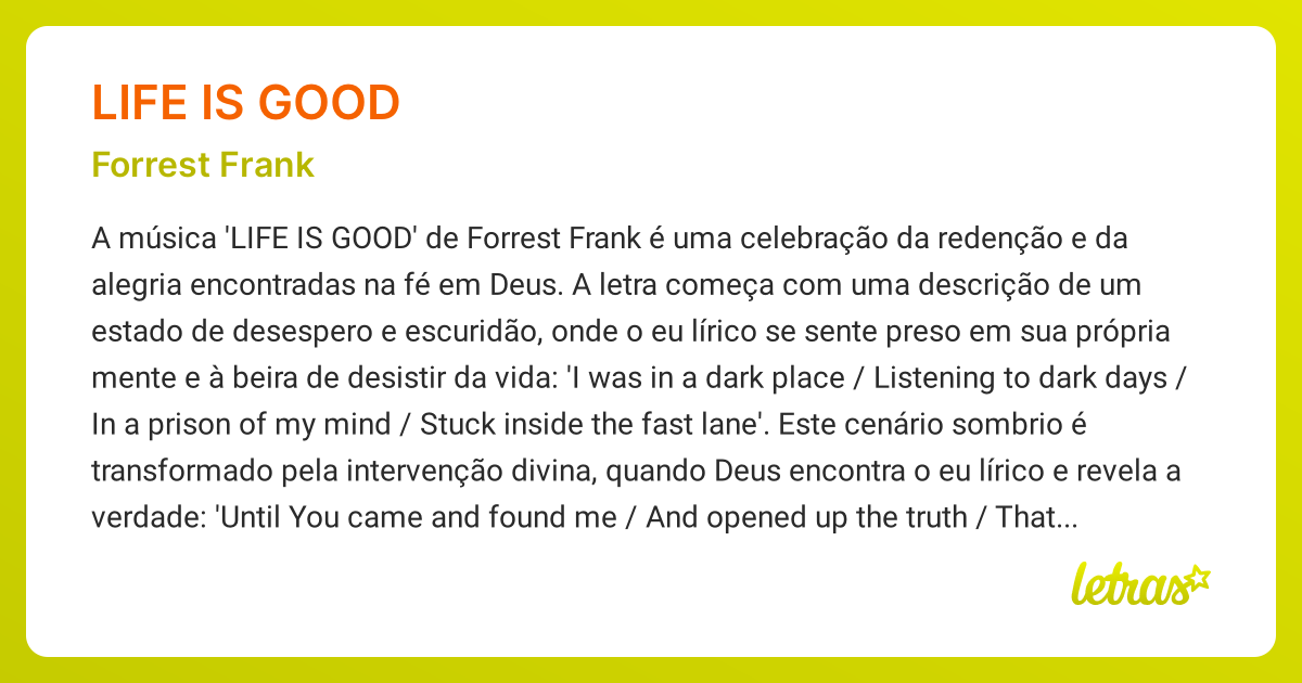 Significado da música LIFE IS GOOD (Forrest Frank) - LETRAS.MUS.BR